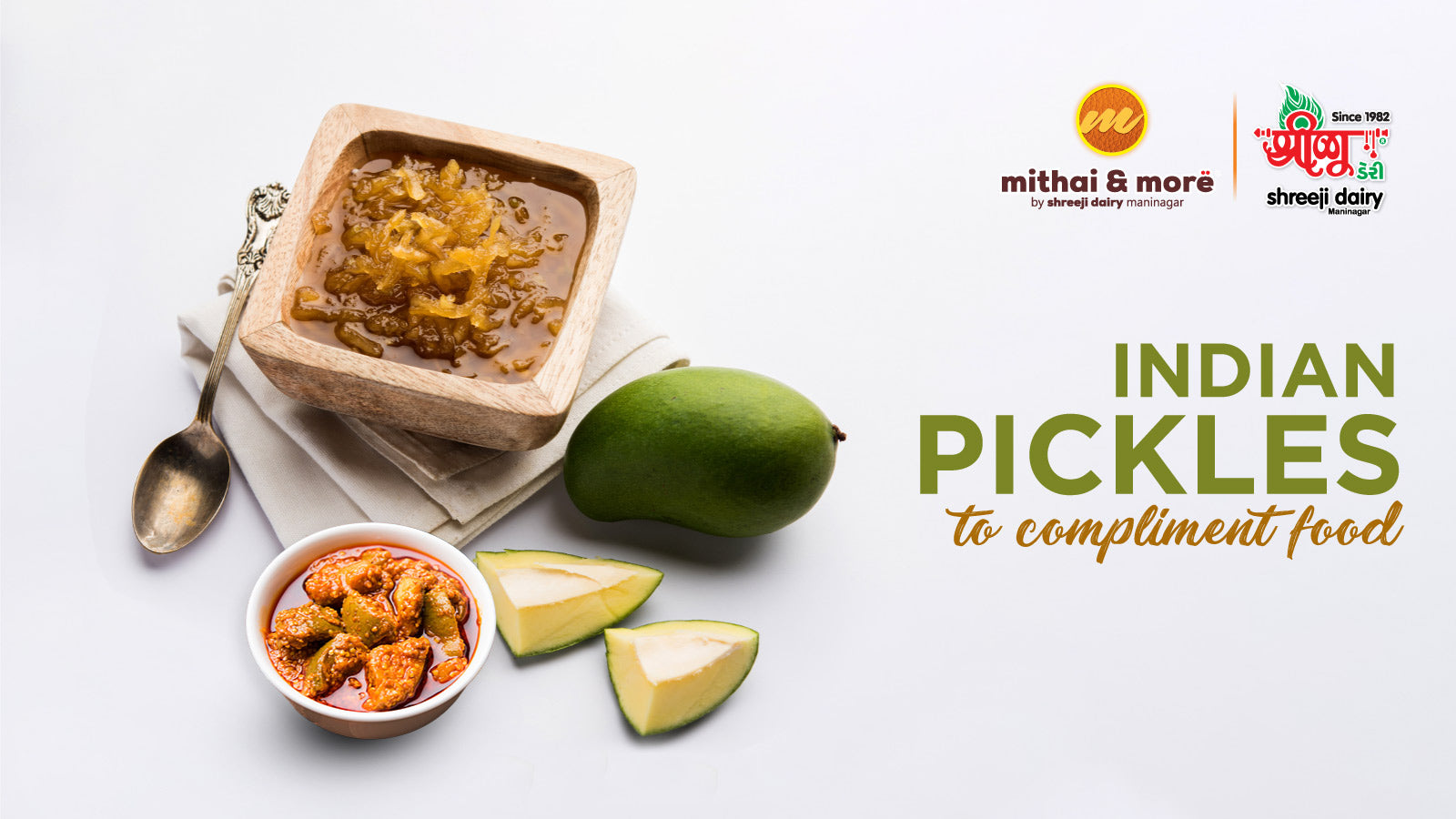 Indian Pickles to compliment food – Mithai and More